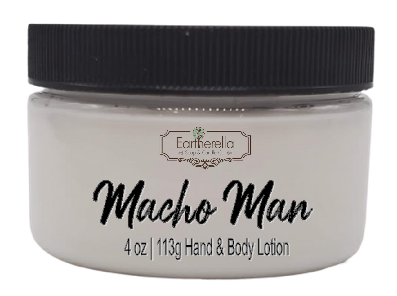 MACHO MAN Hand & Body Lotion Jar, 4 oz. – Eartherella Soap & Candle Co ...